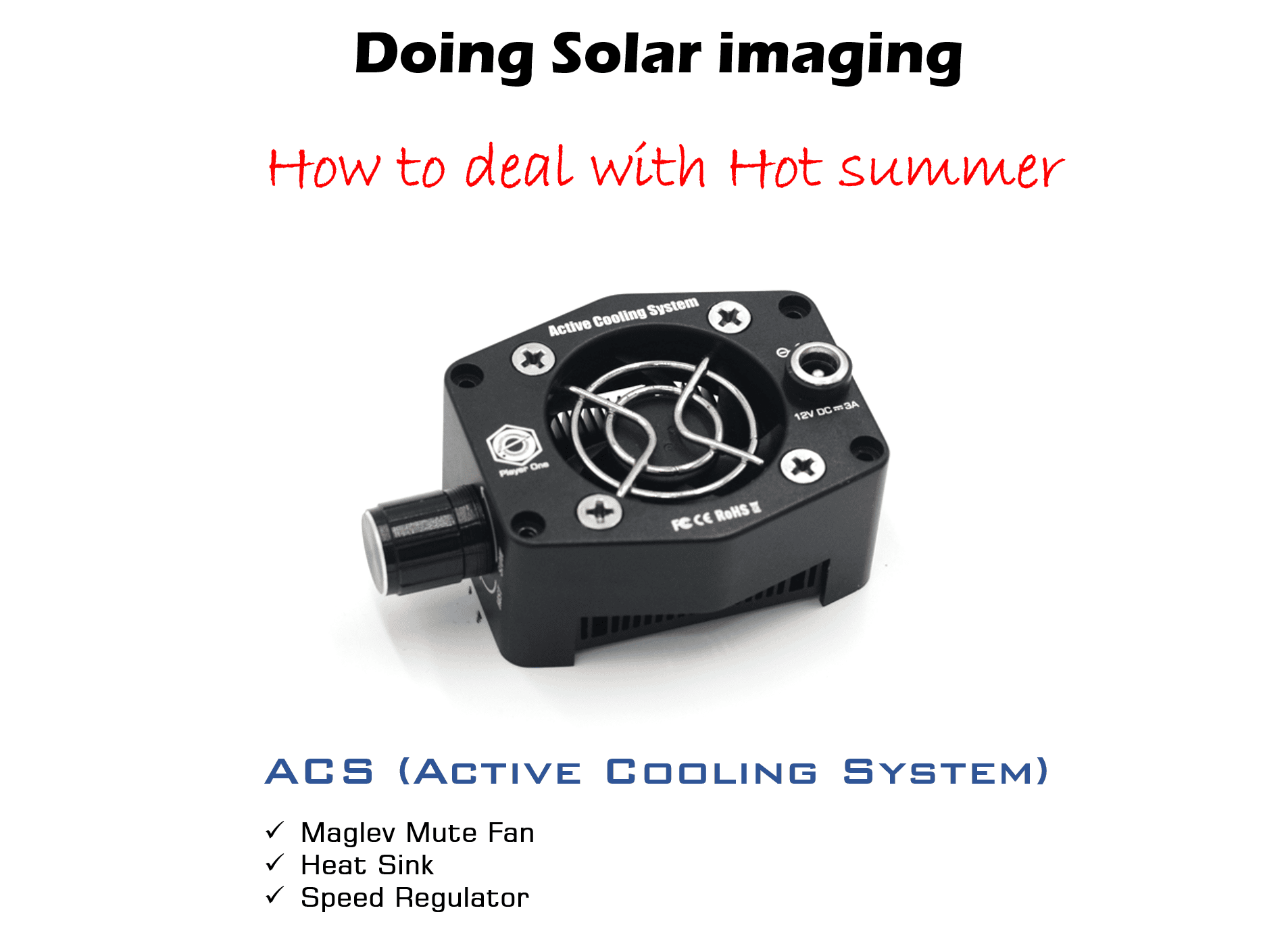Active Cooling System (ACS) for uncooled cameras – Player One Astronomy